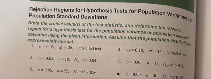 Solved Rejection Regions for Hypothesis Tests for Population | Chegg.com