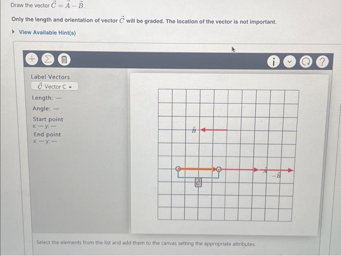 Solved Draw the vector C=A−B. Note that you are free to move | Chegg.com