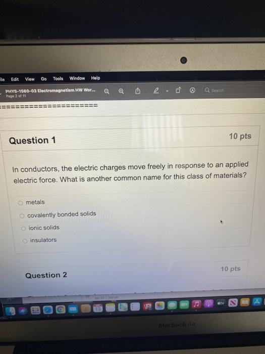 Solved O ile Edit View Go Tools Window Help PHYS-1560-03 | Chegg.com Solved O ile Edit View Go Tools Window Help PHYS-1560-03 | Chegg.com