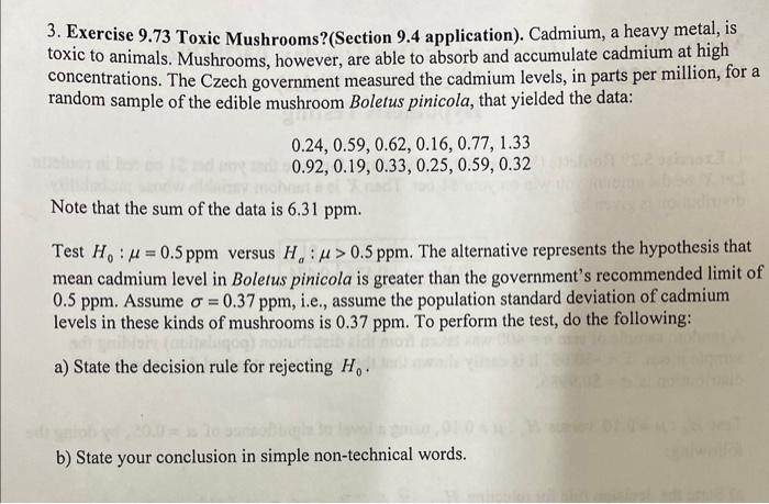 Solved 3. Exercise 9.73 Toxic Mushrooms?(Section 9.4 | Chegg.com