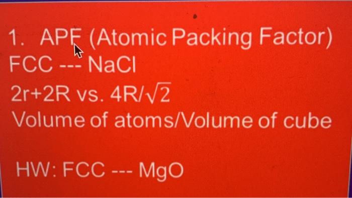 Solved how do you find the automic packing factor for a face | Chegg.com