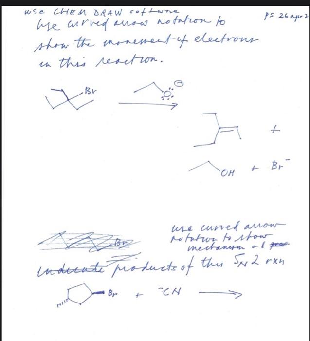 Solved Use CHEMDRAW to draw the reactions of two alkyl | Chegg.com