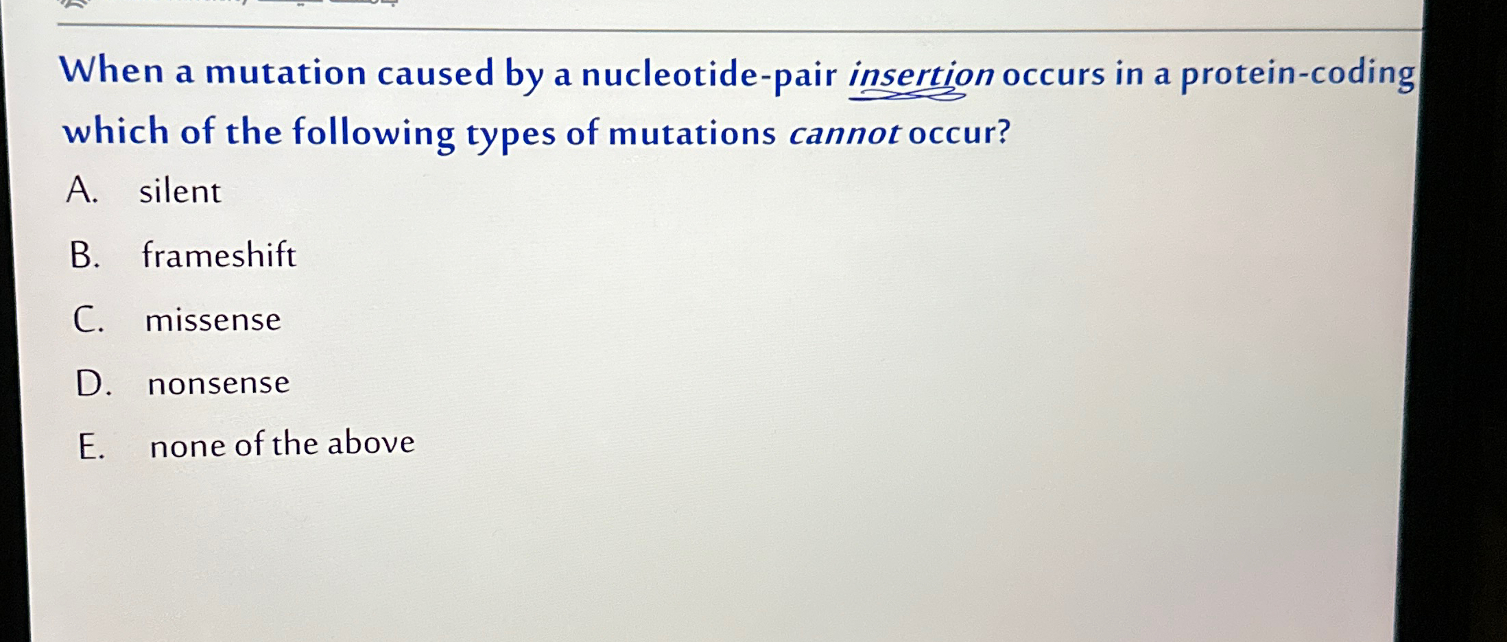 Solved When a mutation caused by a nucleotide-pair insertion | Chegg.com