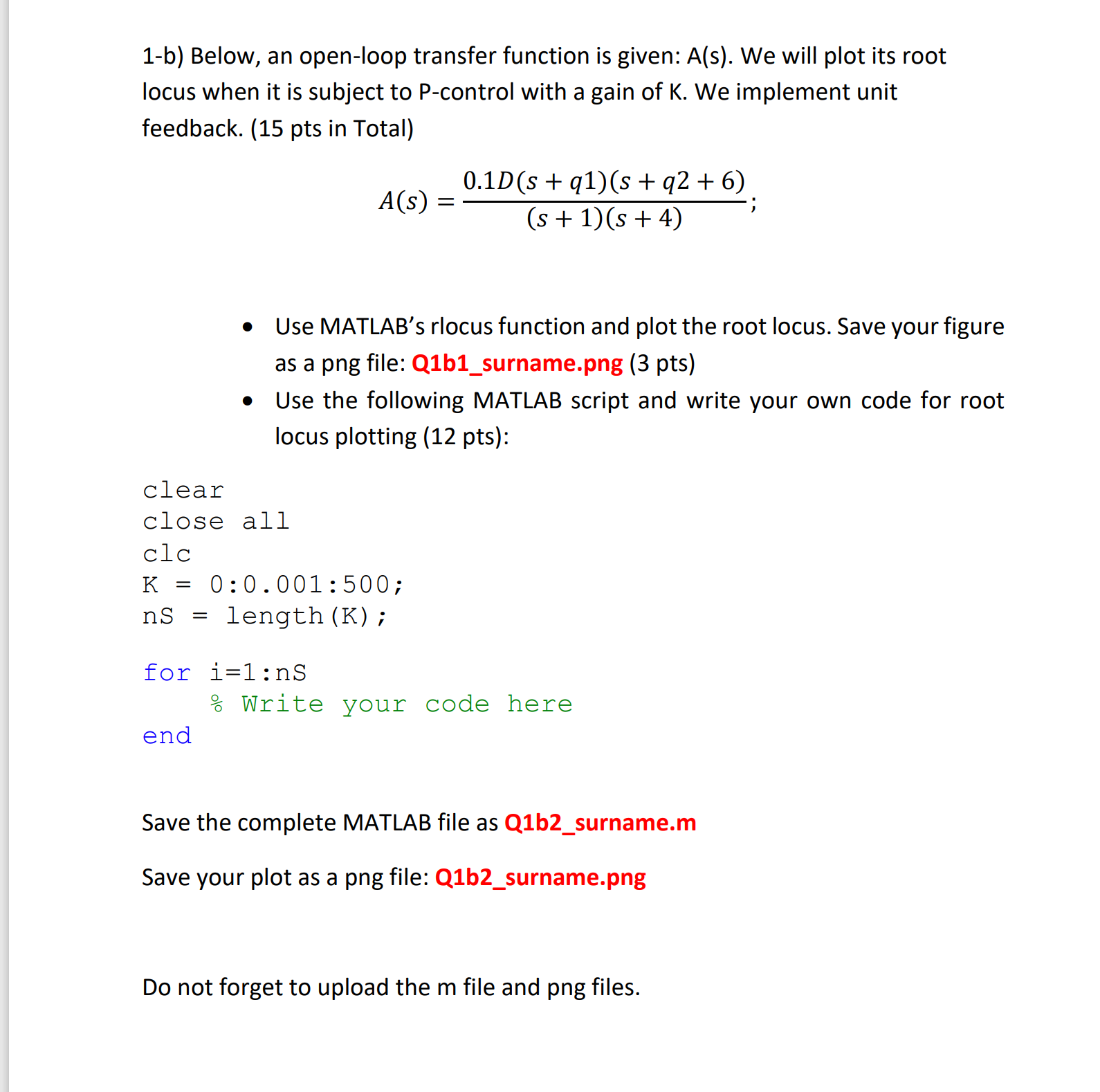 Solved 1-b) ﻿Below, an open-loop transfer function is given: | Chegg.com