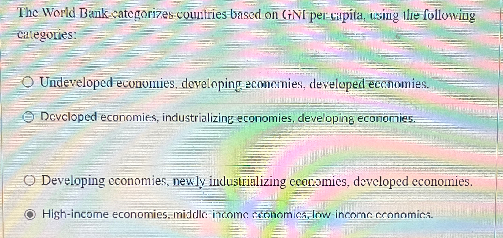 Solved The World Bank categorizes countries based on GNI per | Chegg.com