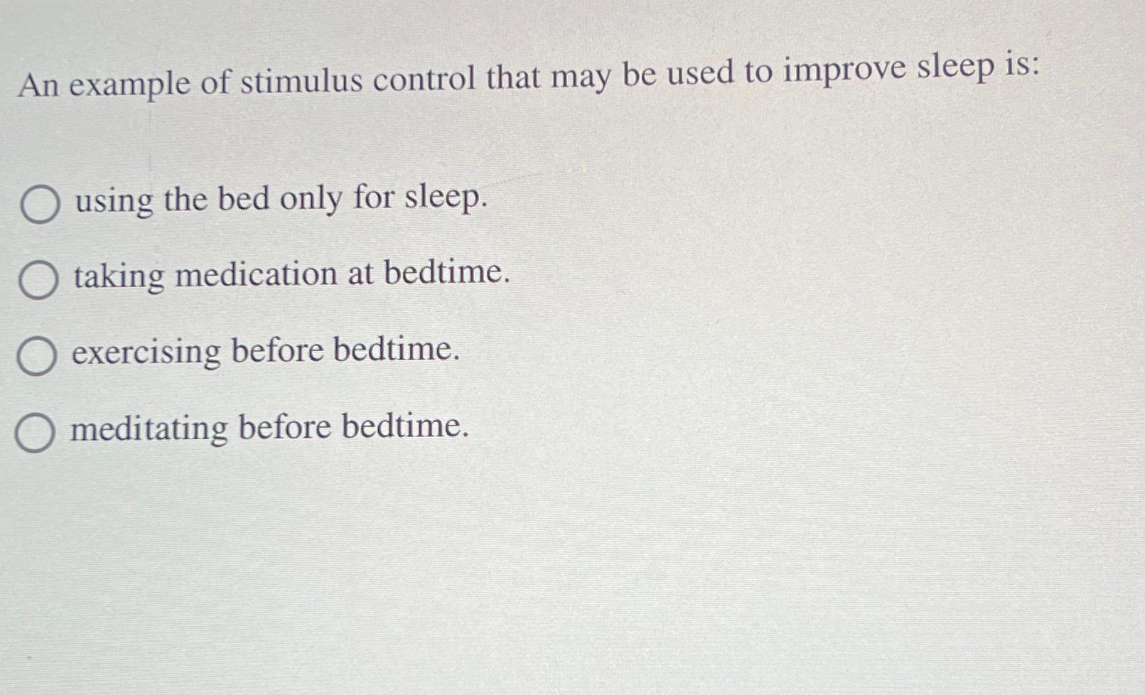 Solved An example of stimulus control that may be used to | Chegg.com