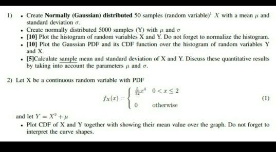 Solved 1) . Create Normally (Gaussian distributed 50 samples | Chegg.com