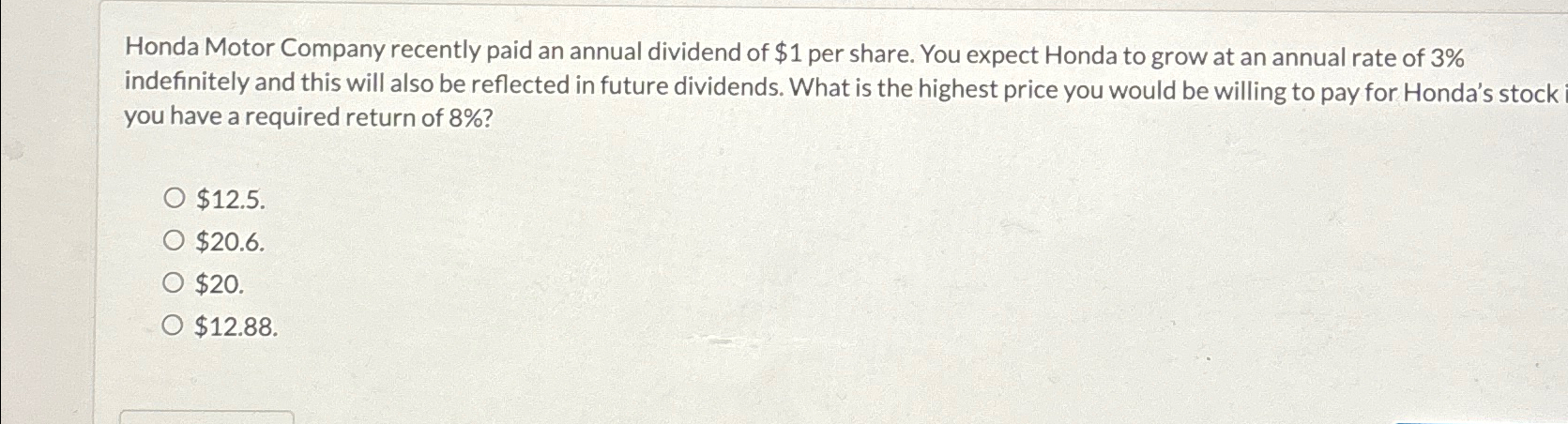 Solved Honda Motor Company recently paid an annual dividend | Chegg.com