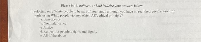 Solved Please bold, italicize, or bold italicize your | Chegg.com