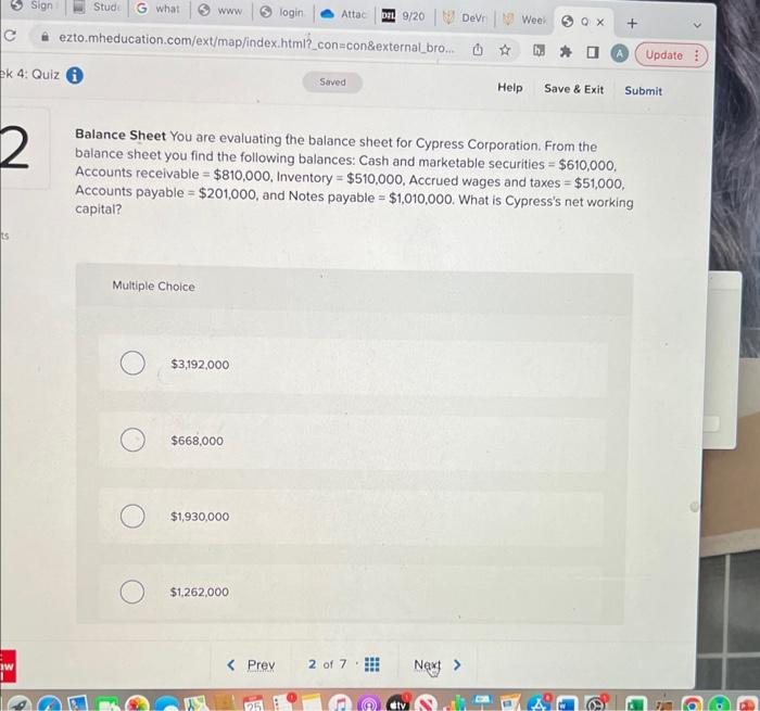 Solved Balance Sheet You are evaluating the balance sheet | Chegg.com