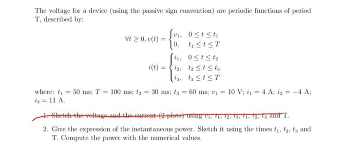 Solved The voltage for a device (using the passive sign | Chegg.com