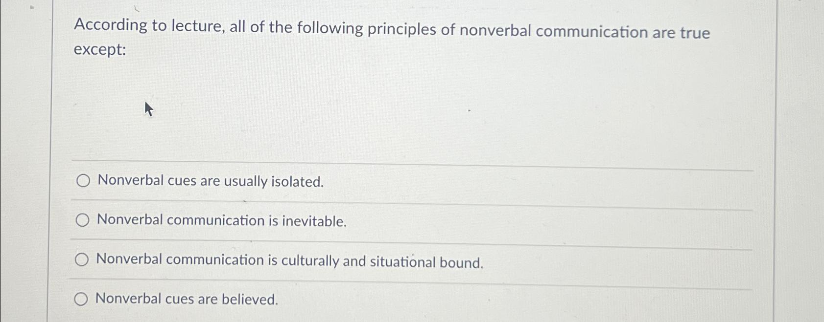 Solved According to lecture, all of the following principles | Chegg.com