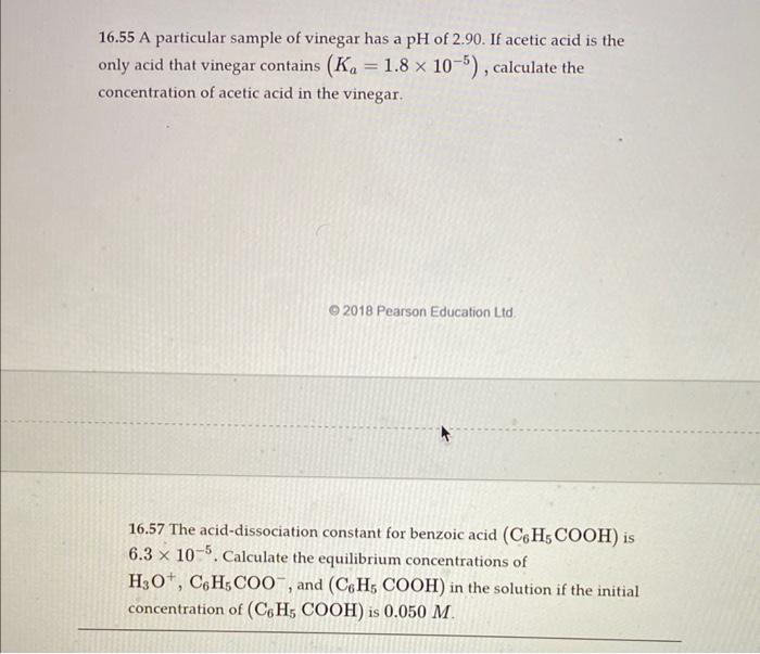 Solved 16.55 A particular sample of vinegar has a pH of 2.90 | Chegg.com