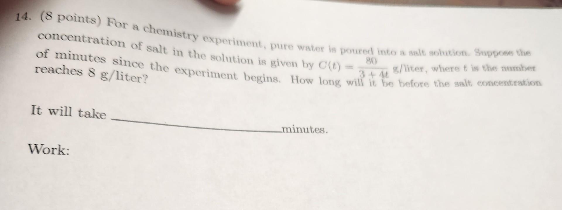Solved 14. (8 points) For a chemistry experiment, pure water | Chegg.com