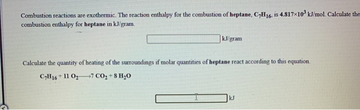 Solved Combustion reactions are exothermic. The reaction | Chegg.com