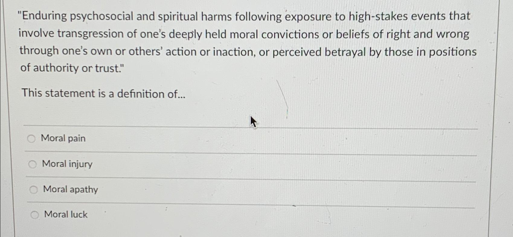 Solved "Enduring psychosocial and spiritual harms following | Chegg.com