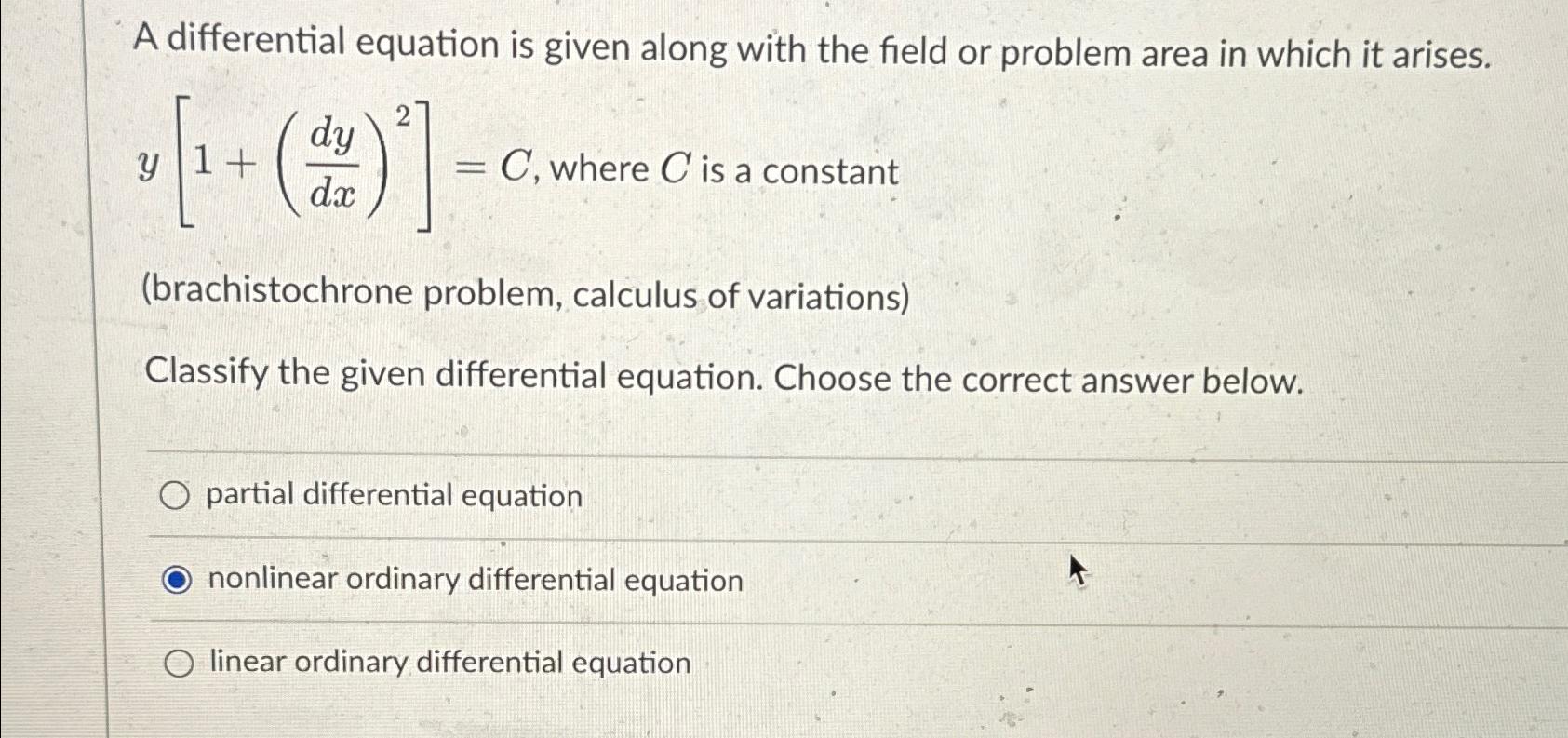 Solved A differential equation is given along with the field | Chegg.com