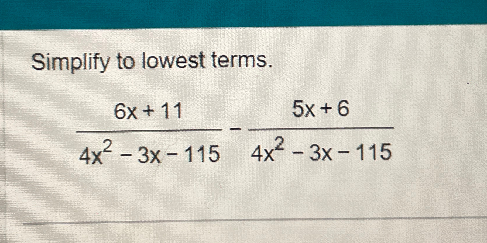 Solved Simplify to lowest | Chegg.com