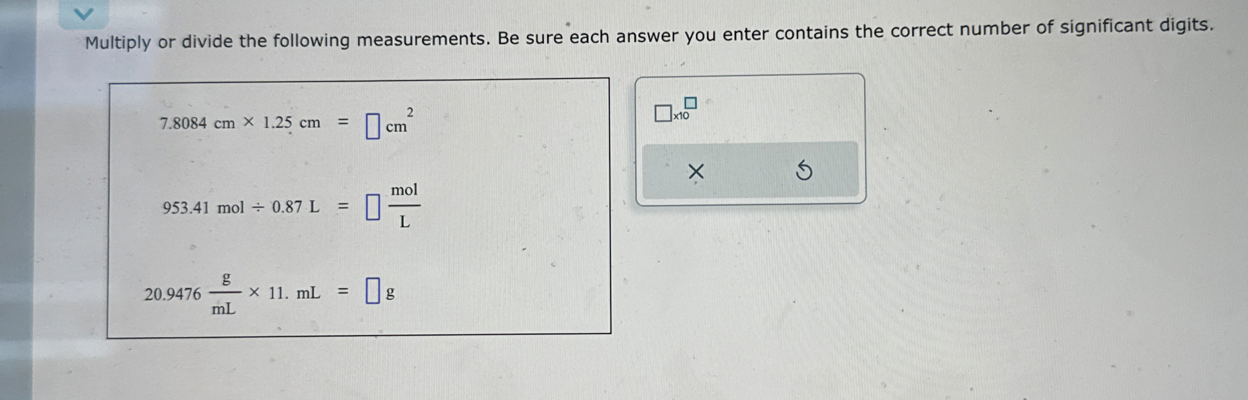 Solved Multiply or divide the following measurements. Be | Chegg.com