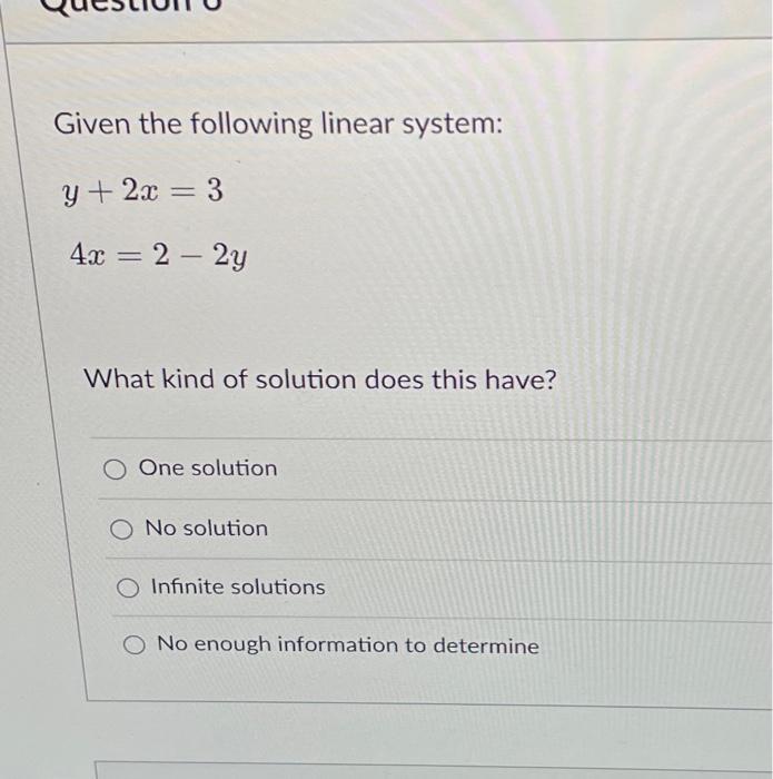 Solved Given the following linear system: x−2y=−6−2x+4y=12 | Chegg.com
