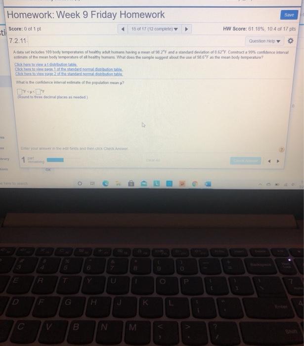 Solved Homework: Week 9 Friday Homework Save Score: 0 of | Chegg.com