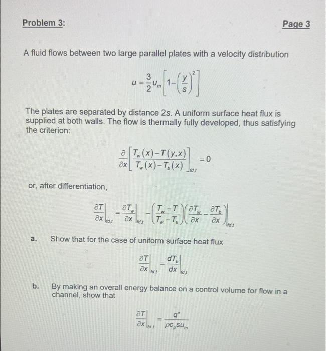 Solved A fluid flows between two large parallel plates with | Chegg.com