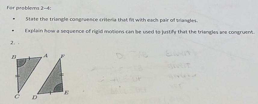 Solved For problems 2-4: - State the triangle congruence | Chegg.com