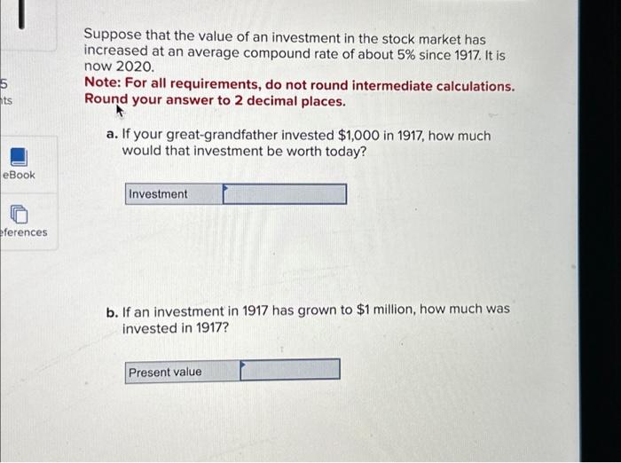 Solved Suppose that the value of an investment in the stock | Chegg.com