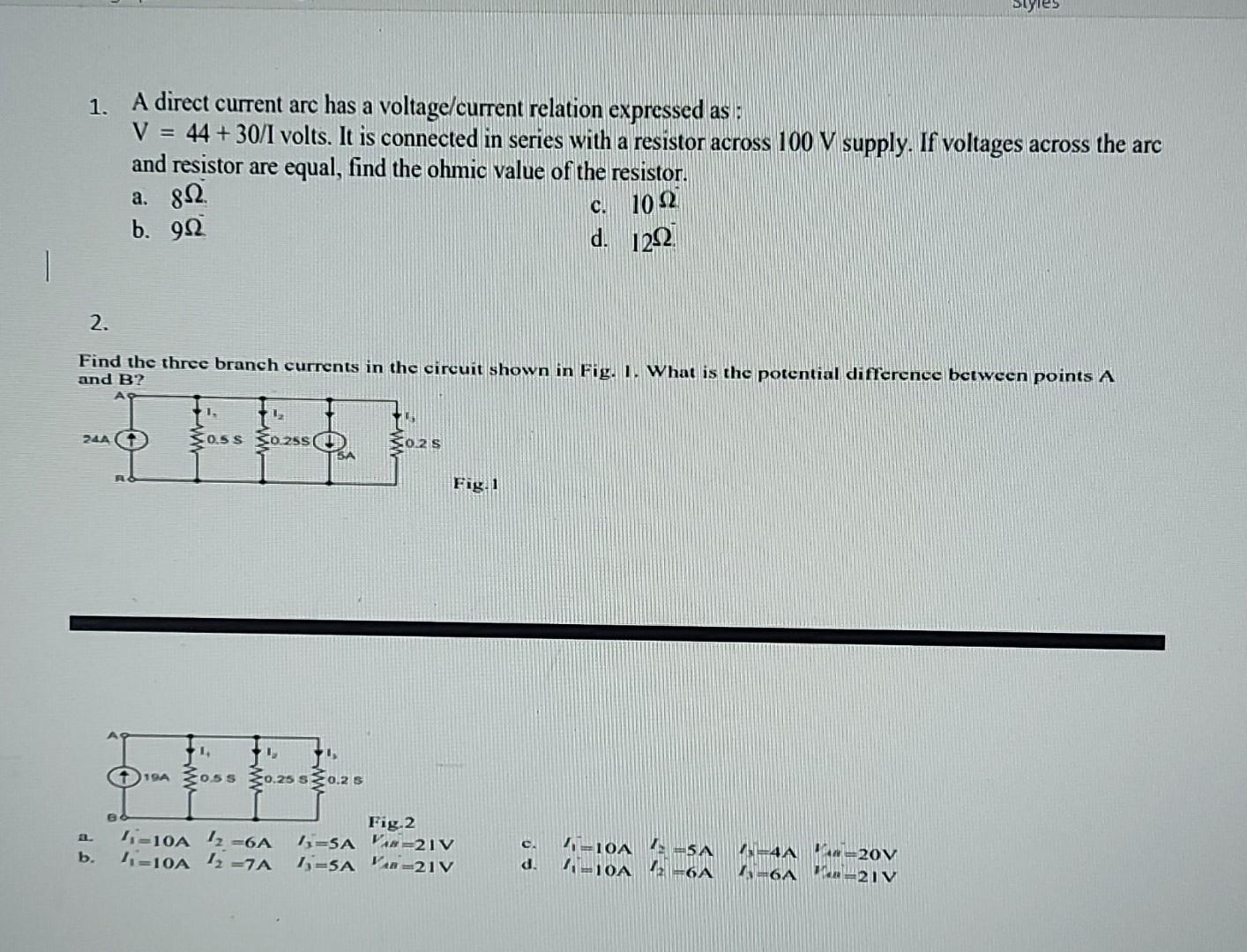 Solved 1. A direct current arc has a voltage/current | Chegg.com