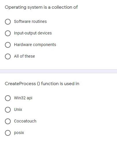 Solved Operating system is a collection of Software routines | Chegg.com