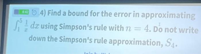 Solved (0. 4) Find a bound for the error in approximating | Chegg.com