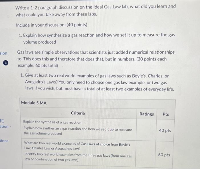 Write a 1-2 paragraph discussion on the Ideal Gas Law | Chegg.com
