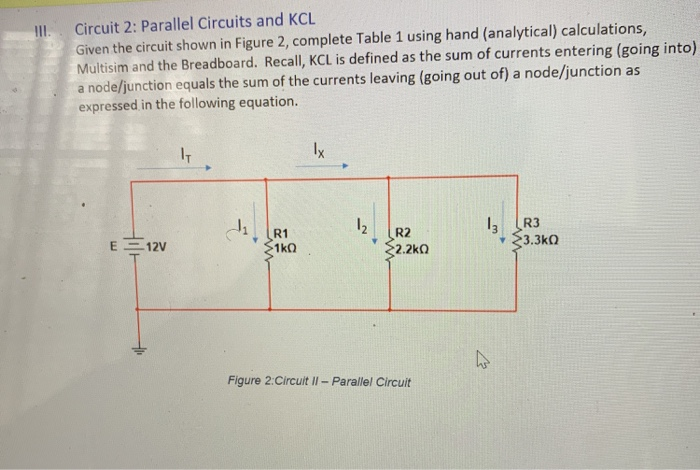 Solved Circuit 2: Parallel Circuits and KCL Given the | Chegg.com