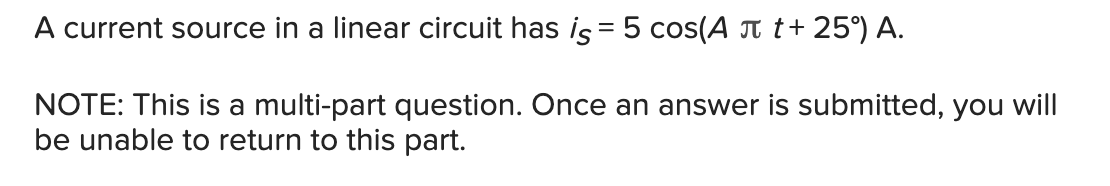 High Quality SOLUTION A current source in ﻿a linear circuit has | Chegg.com