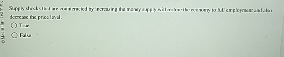 Solved Supply shocks that are counteracted by increasing the | Chegg.com