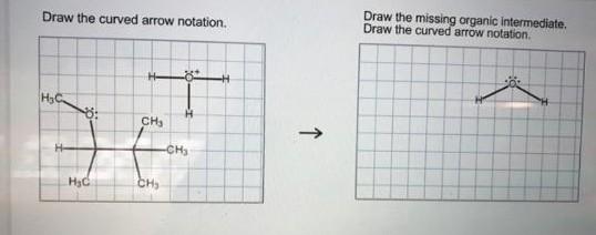 Solved Draw the curved arrow notation. Draw the missing | Chegg.com