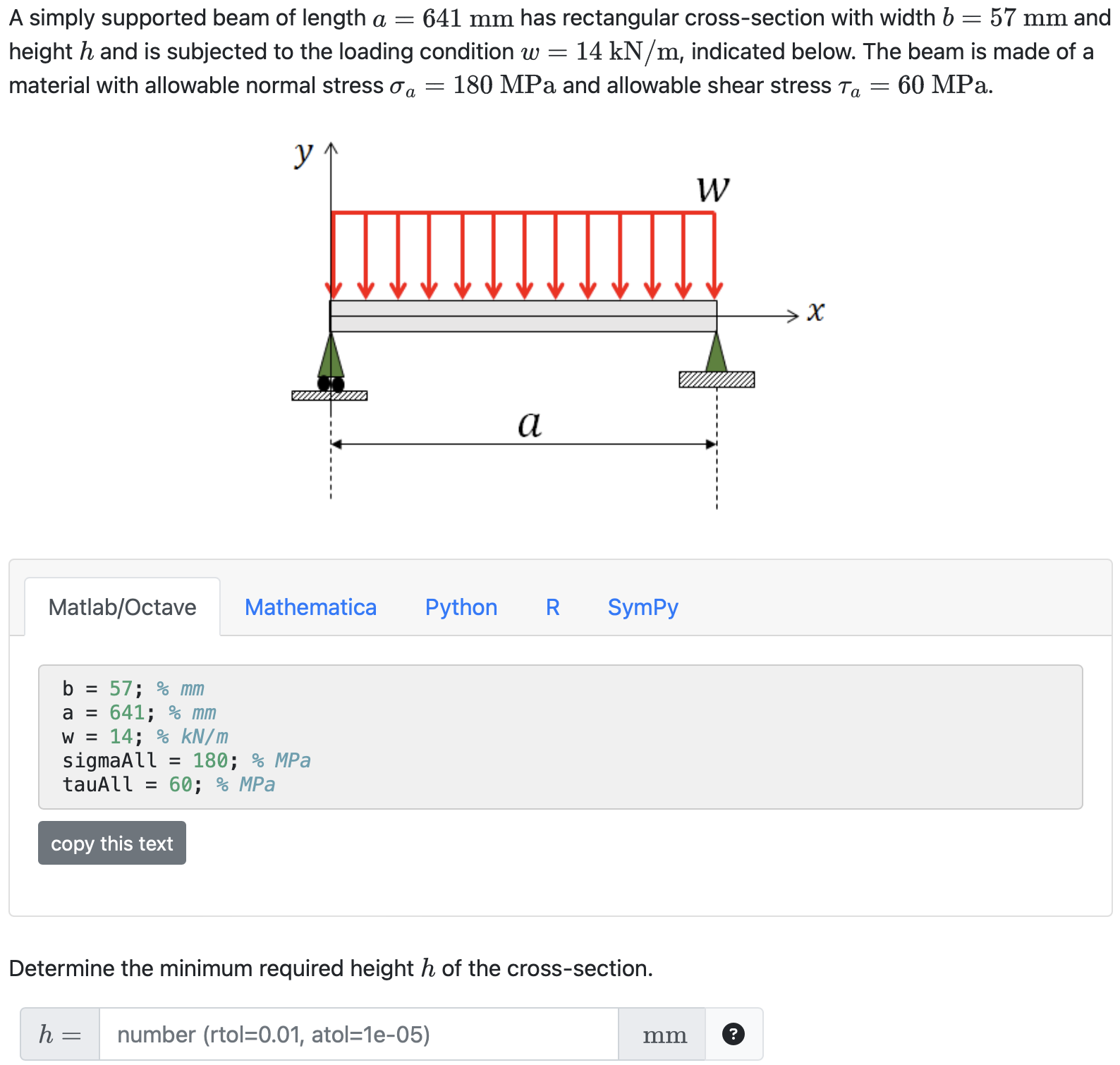 Solved b=57;%mma=641;%mmw=14;%kNm ﻿sigmaAll =180;%MPa | Chegg.com