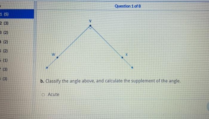 Solved Question 1 or 8 s 279 a. Classify the angle above, | Chegg.com