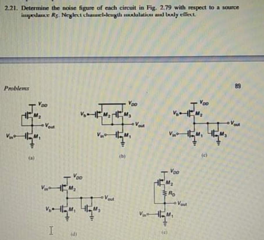 Solved 2.21. Determine the noise figure of each circuit in | Chegg.com