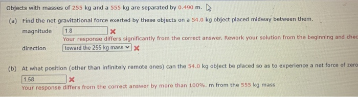 Solved Objects with masses of 255 kg and a 555 kg are | Chegg.com