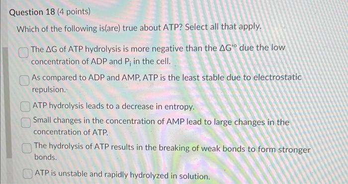 Solved Which of the following is(are) true about ATP? Select | Chegg.com