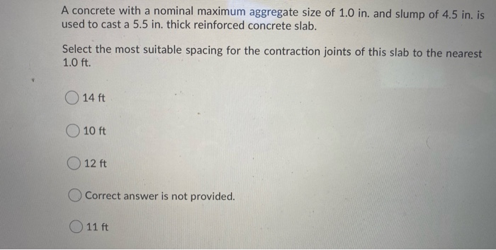Solved A concrete with a nominal maximum aggregate size of | Chegg.com