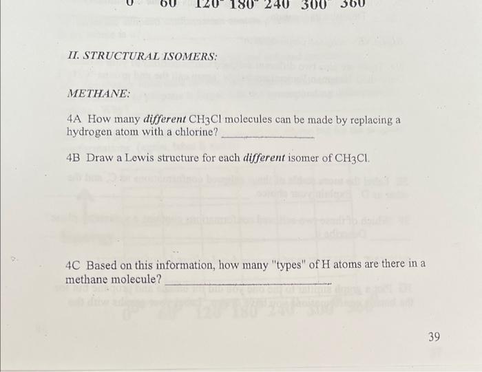 Solved II. STRUCTURAL ISOMERS: METHANE: 4A How many | Chegg.com