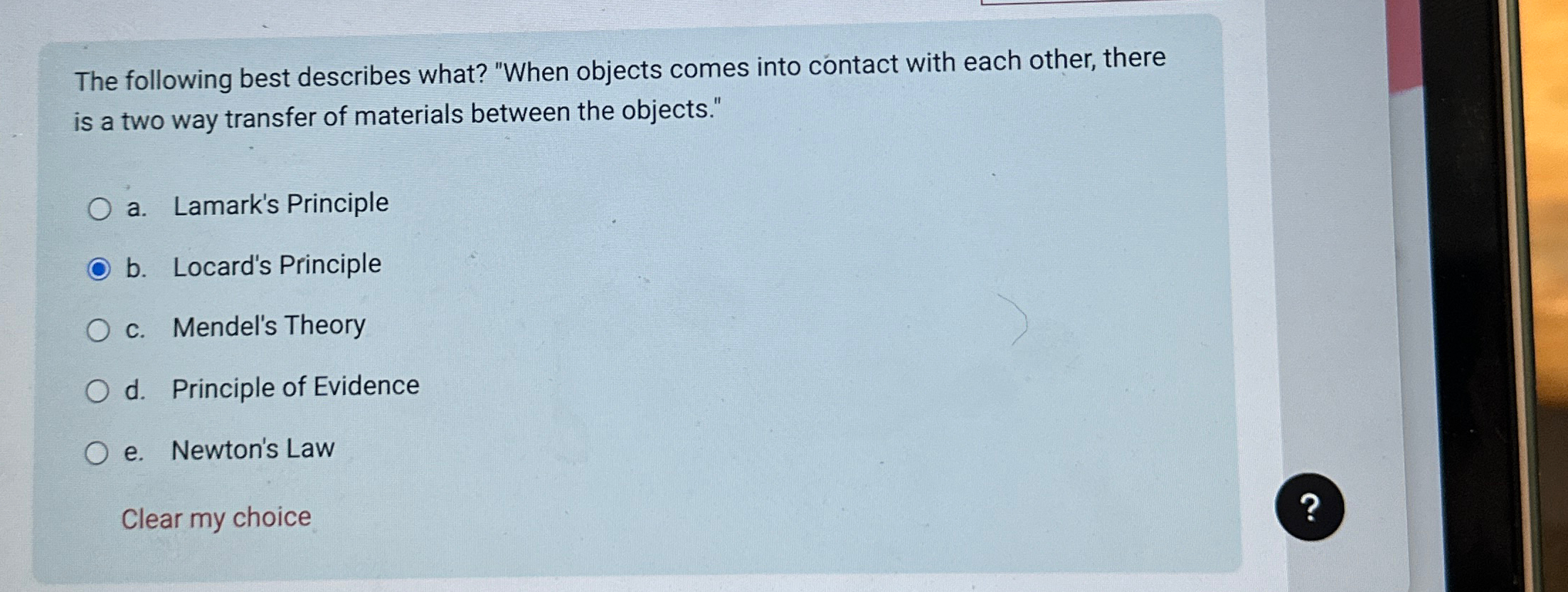 Solved The following best describes what? "When objects | Chegg.com