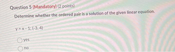 Solved Determine whether the ordered pair is a solution of | Chegg.com