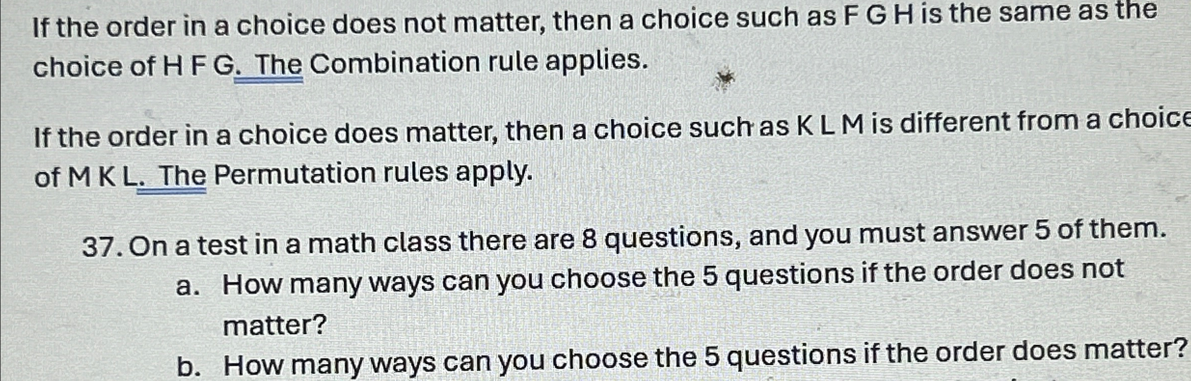 Solved If the order in a choice does not matter, then a | Chegg.com
