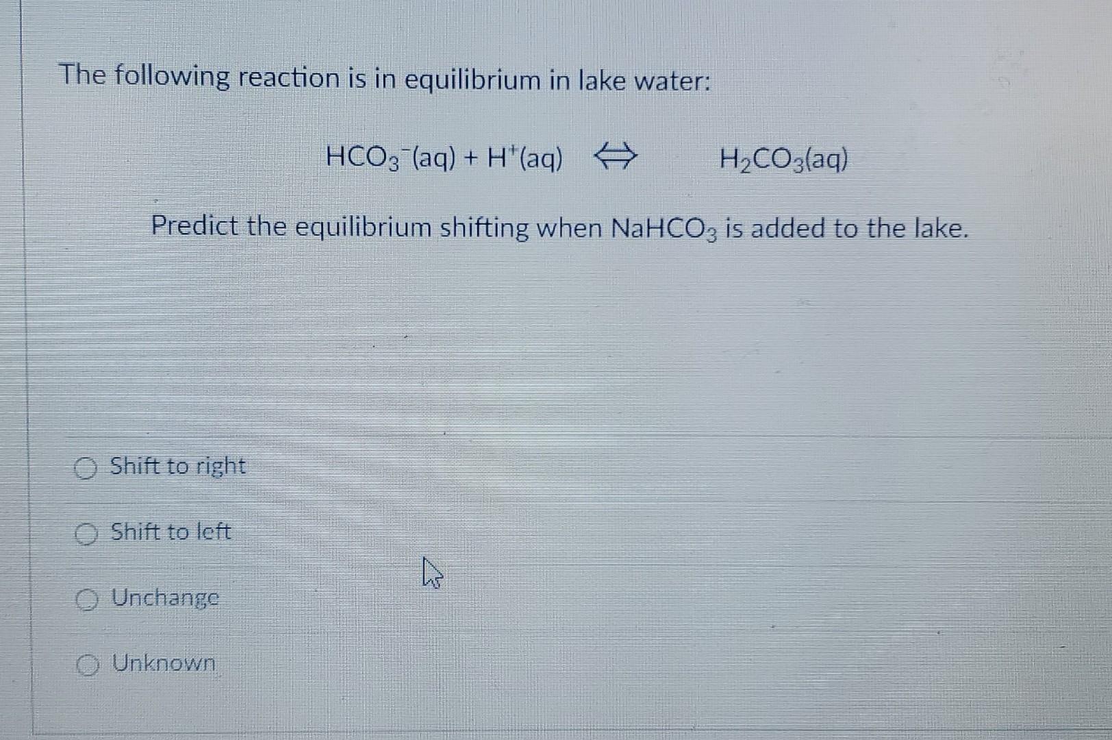 Solved The following reaction is in equilibrium in lake | Chegg.com