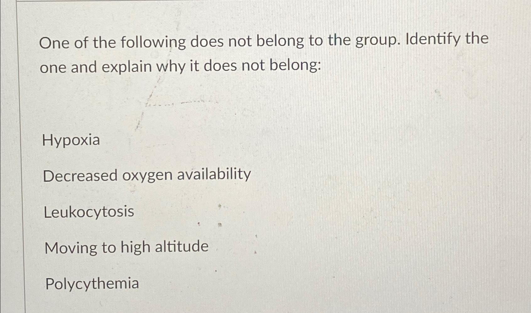 Solved One of the following does not belong to the group. | Chegg.com