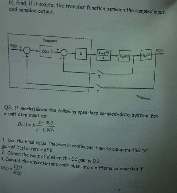 Solved b). Find, if it exists, the transfer function between | Chegg.com