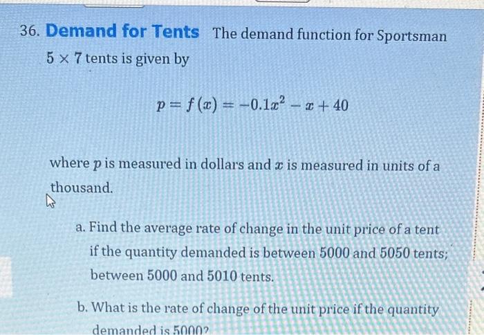 Solved 36. Demand for Tents The demand function for | Chegg.com